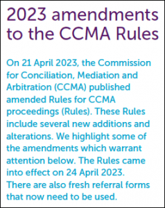 Channel Chat: 2023 AMENDMENTS TO THE CCMA RULES - Indgro Outsourcing